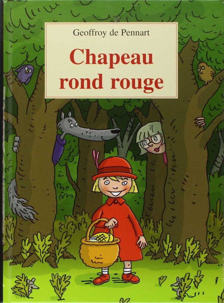 Le petit chaperon rouge – La Petite Section en folie